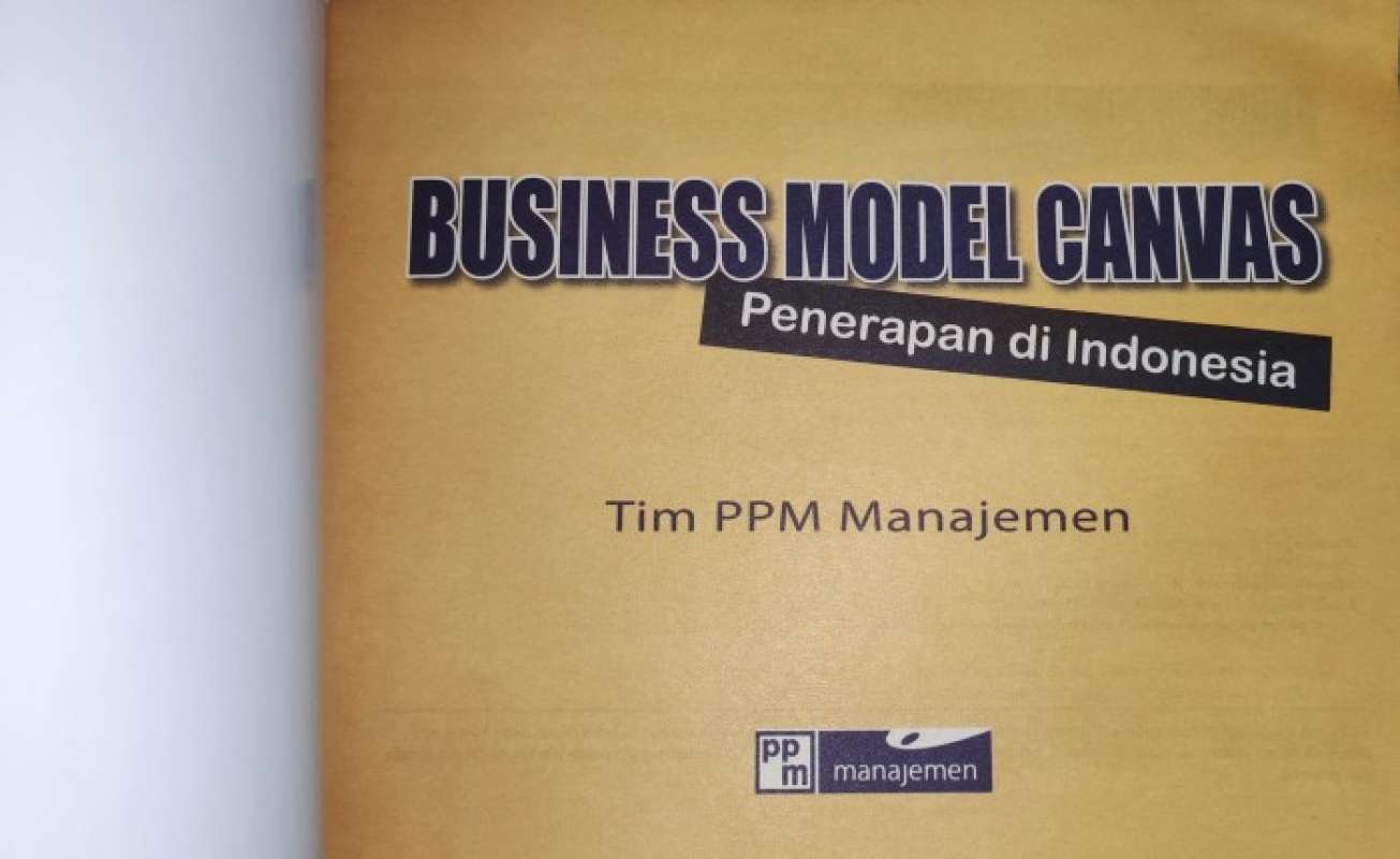 Jual Buku Business Model Canvas Penerapan Di Indonesia Di Seller