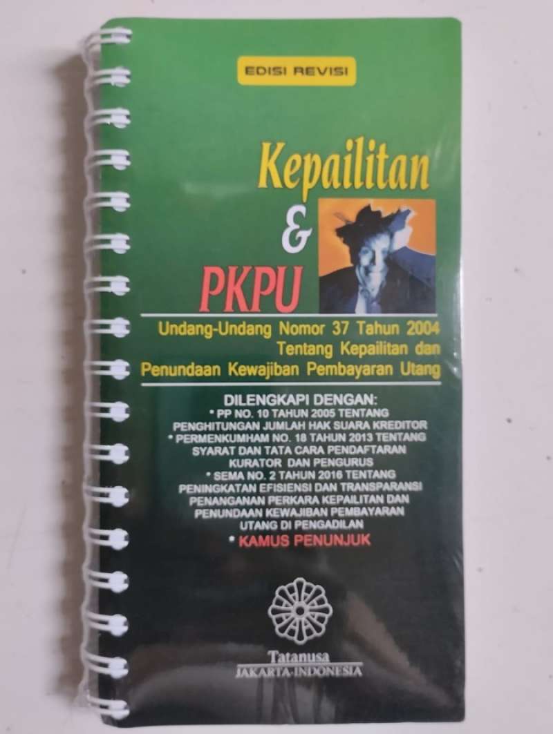 Jual Undang-undang Kepailitan Dan Penundaan Kewajiban Pembayaran Utang Di Seller Circlet ...
