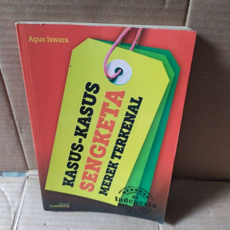 Jual Buku Kasus-kasus Sengketa Merek Terkenal Di Seller Circlet ...