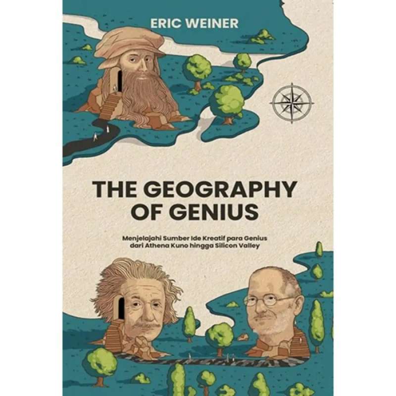 Jual Buku The Geography Of Genius Bliss Socrates Express By Eric Weiner ...