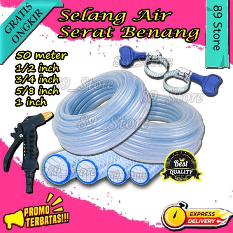 Promo Selang Air Taman / Selang Kebun Serat Benang Tebal Transparan 50 Meter - 1/2 Inch - 5/8 ...