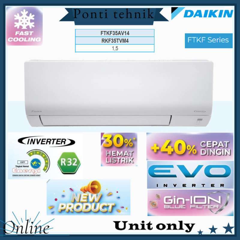 Promo Ac Daikin New Inverter R32 Ftkf-35av14 1.5 Pk Unit-only Diskon 23% Di Seller Aramaki Store ...