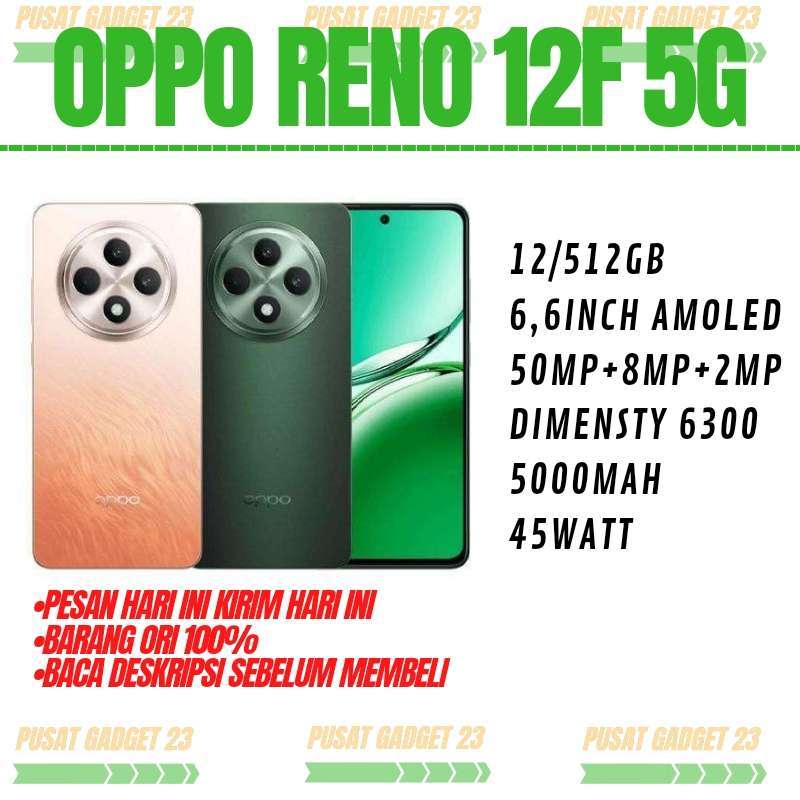 Jual Oppo Reno 12f 5g Ram 12/512 Garansi Resmi - Green Di Seller Pusat Gadget 23 - Jl ...