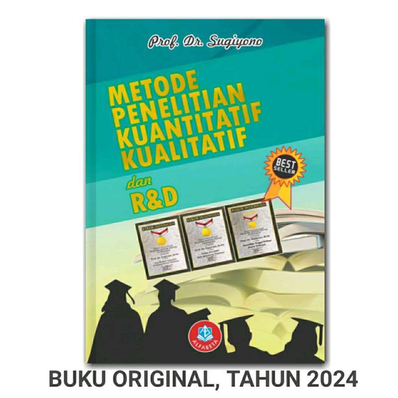 Jual Metode Penelitian Kuantitatif Kualitatif Dan R & D Prof. Dr ...