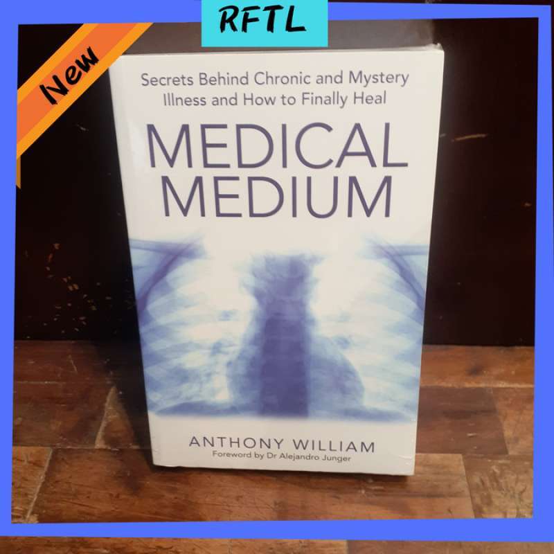 Jual Medical Medium : Secrets Behind Chronic And Mystery Illness Di ...