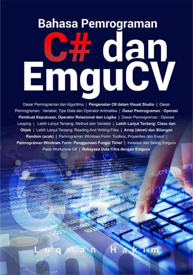 Jual Bahasa Pemrograman (c# Dan Emgucv) Buku Referensi By. Luqman Hakim - Penerbit Deepublish Di ...