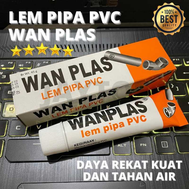 Jual Lem Pipa Wan plas Tube 45gr / Lem Pipa PVC / Lem Paralon Original ...