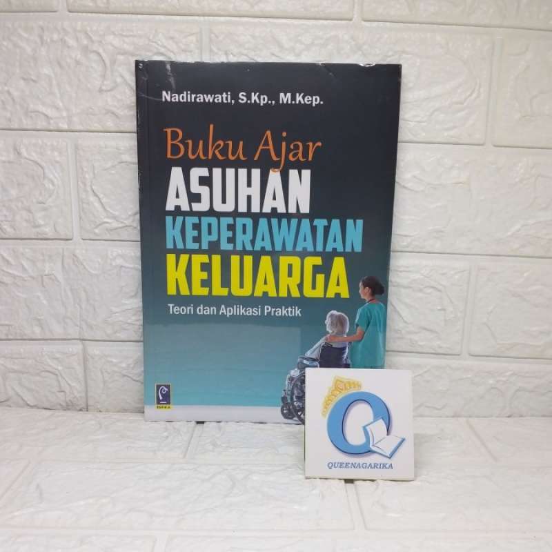 Promo Buku Ajar Asuhan Keperawatan Keluarga Teori Dan Aplikasi Praktik ... Promo Buku Ajar Asuhan Keperawatan Keluarga Teori Dan Aplikasi Praktik ...