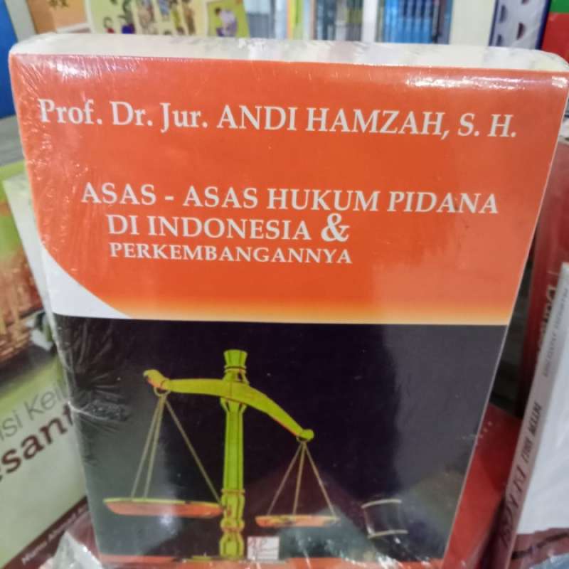 Jual Buku Asas Asas Hukum Pidana Di Indonesia By Prof Dr Andi Hamzah di Seller Zenoo Store ...