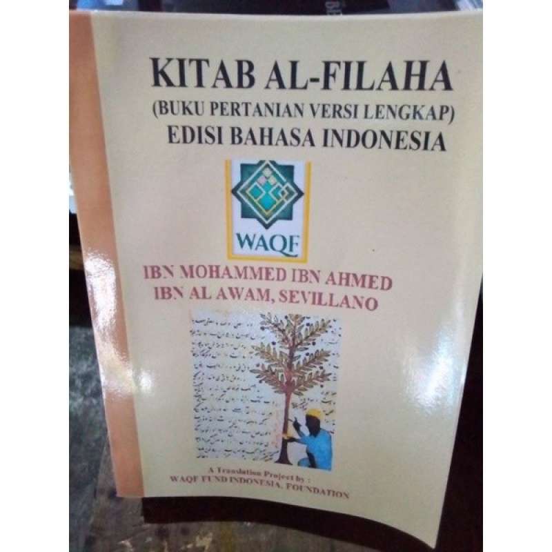 Promo Buku Kitab Al-Filaha Buku Pertanian Lengkap Edisi Bahasa ...