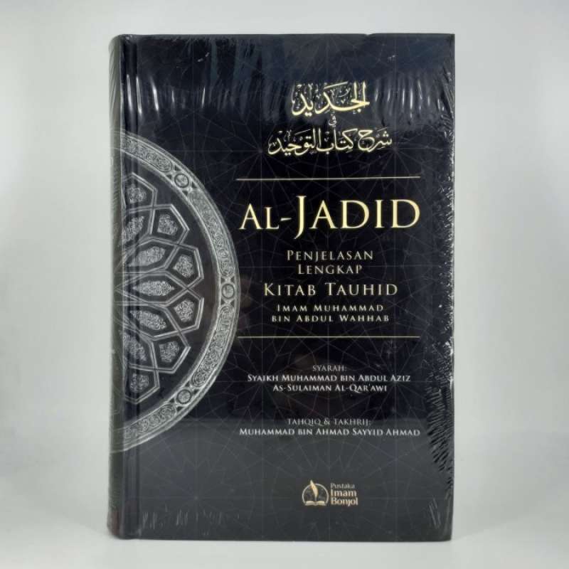 Promo Al Jadid Penjelasan Lengkap Syarah Kitab Tauhid Muhammad Abdul ...