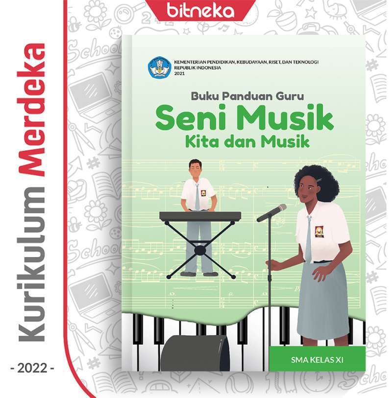 Promo Buku Panduan Guru Seni Musik: Kita & Musik SMA/MA/SMK Kelas 11 - DIKBUD (K-Merdeka) Diskon ...