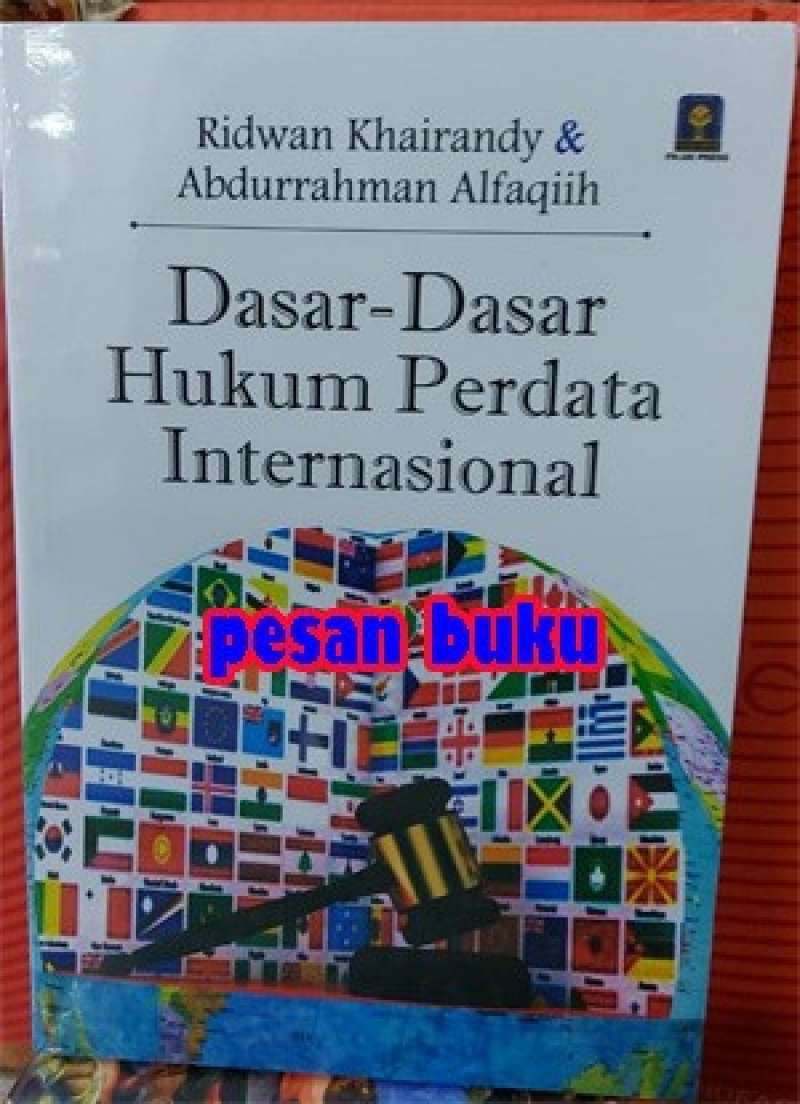 Promo Buku Dasar-dasar Hukum Perdata Internasional - Ridwan Khairandy Diskon 23% di Seller Indah ...