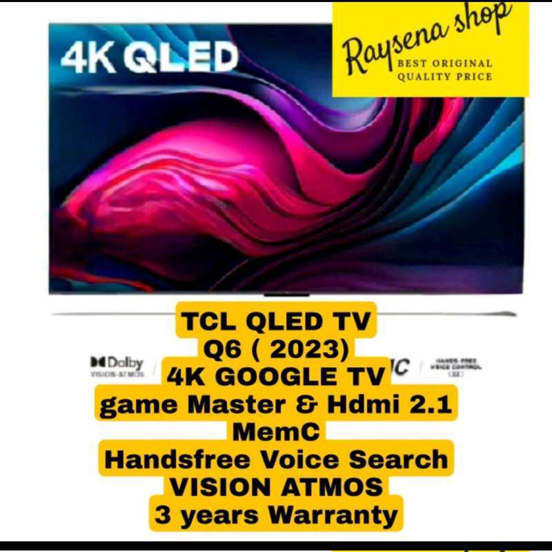 Jual Tcl Qled 43q6 4k Google Tv 43 Inch 2023 Di Seller Raysena Shop ...