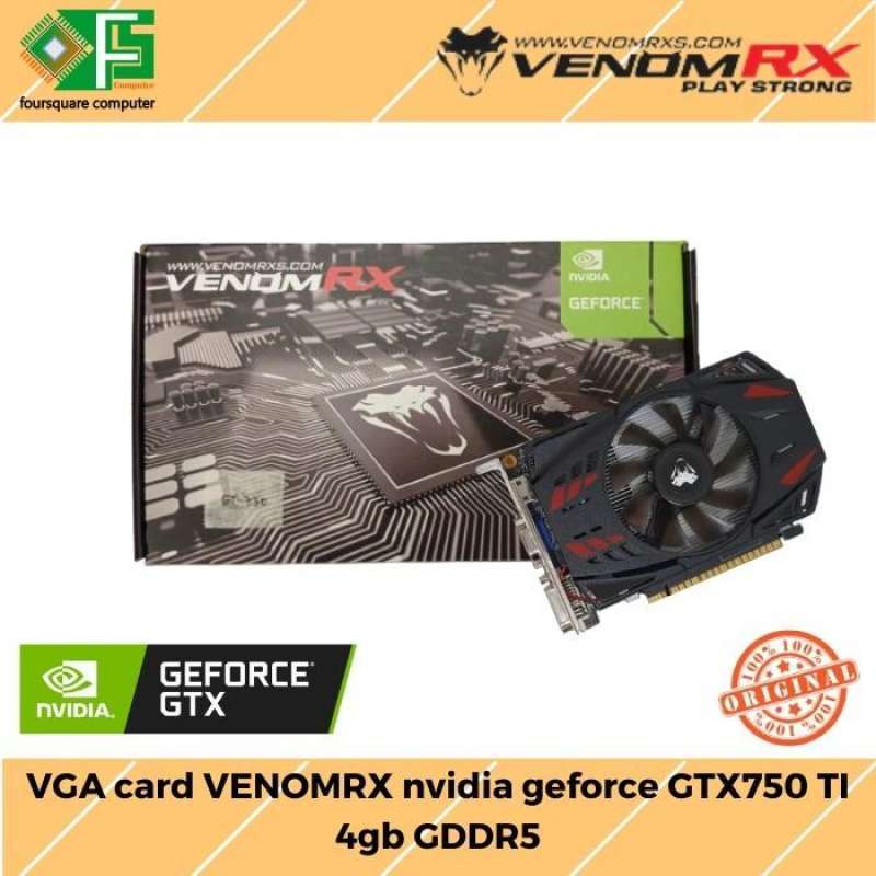 Promo VGA Card VenomRX nVidia Geforce GTX 750 Ti 4GB DDR5 Resmi Diskon ...