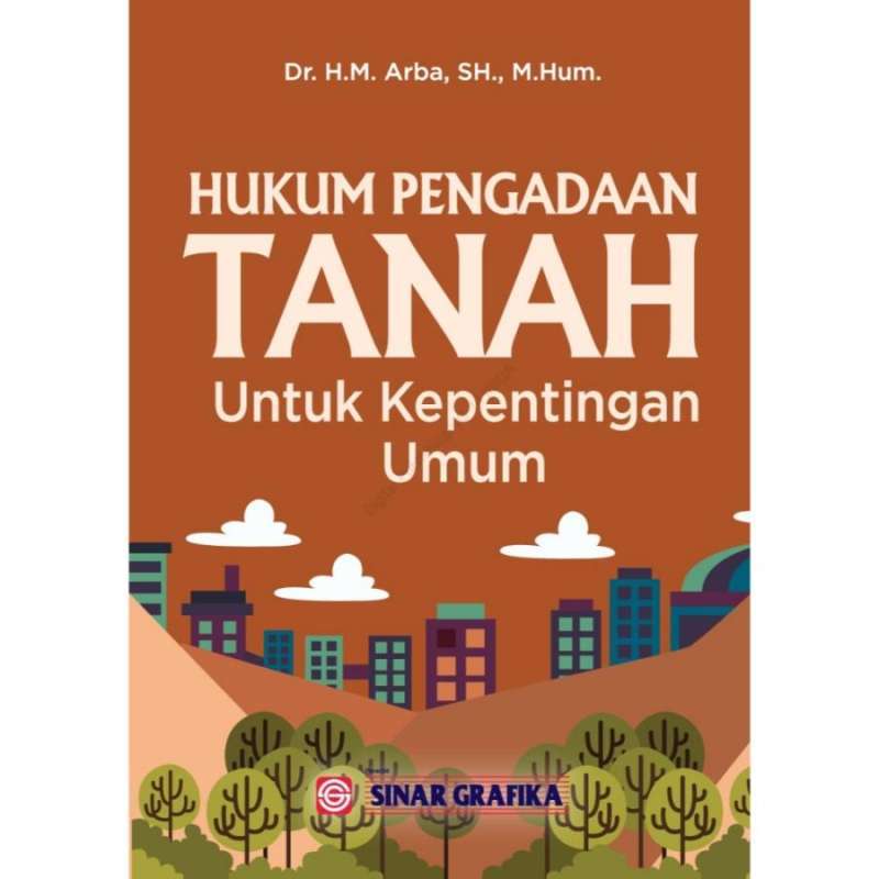 Jual Hukum Pengadaan Tanah Untuk Kepentingan Umum di Seller musi ... Jual Hukum Pengadaan Tanah Untuk Kepentingan Umum di Seller musi ...