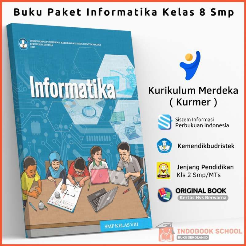 Jual Buku Paket Pelajaran TIK Informatika Komputer Kelas Kls 8 2 SMP Kurikulum Merdeka Belajar ...
