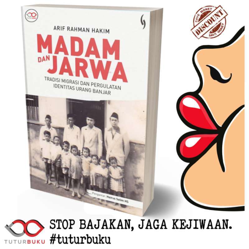 Jual Madam Dan Jarwa - Tradisi Migrasi dan Pergulatan Identitas Urang ...
