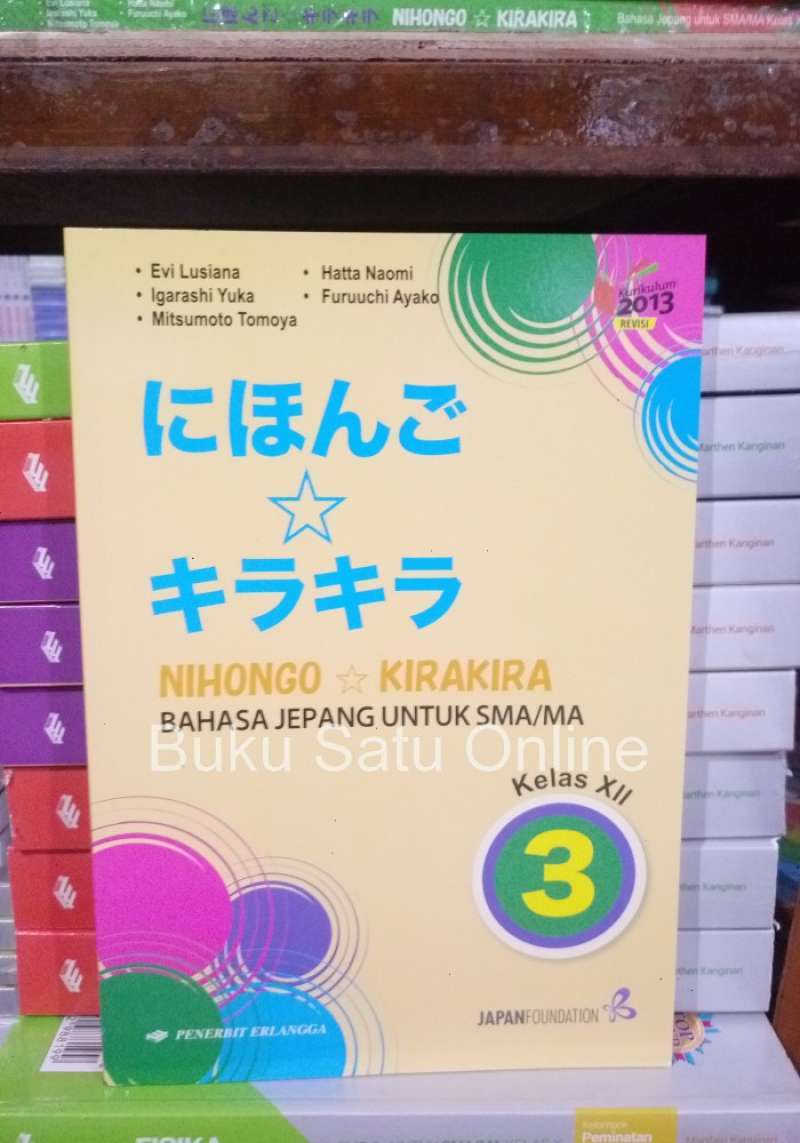 Promo Nihongo Kira Kira 3 Sma Xii Erlangga K13n Bahasa Jepang Diskon 23% Di Seller Roxie Store ...