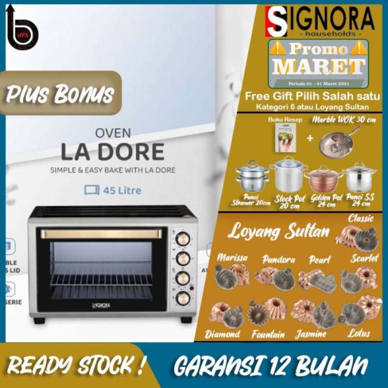 Promo SIGNORA OVEN LADORE OVEN ROTI ROTISSERIE CONVECTION (LUAR KOTA ...