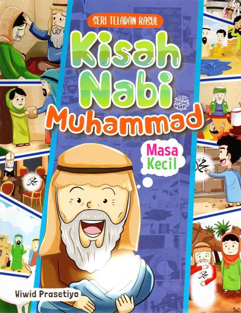 Promo Kisah Nabi Muhammad Saw : Masa Kecil Diskon 10% di Seller ...