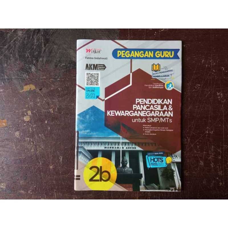 Jual Buku Pegangan Guru (PG) SMP/MTS Kelas 8 Wajar - K13 Semester Genap 2023/2024 - PPKN di ...