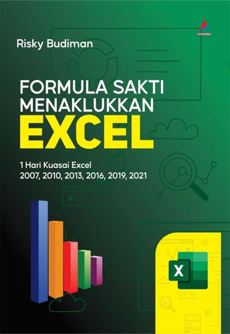 Jual Formula Sakti Menaklukkan Excel : 1 Hari Kuasai Excel 2007, di Seller Gramedia Official ...