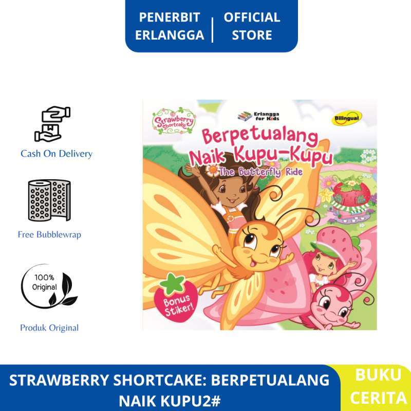 Jual STRAWBERRY SHORTCAKE: BERPETUALANG NAIK KUPU2# - erlangga di Seller Penerbit Erlangga ...