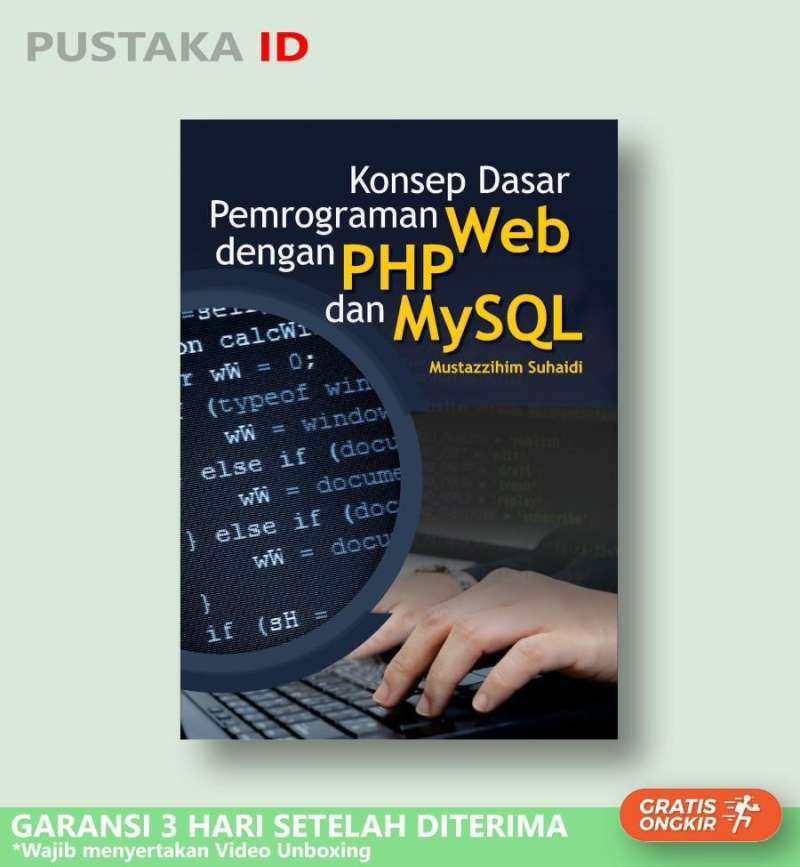 Jual Buku Konsep Dasar Pemrograman Web Dengan Php Dan Mysql Di Seller Buku Id - Karang Tengah ...