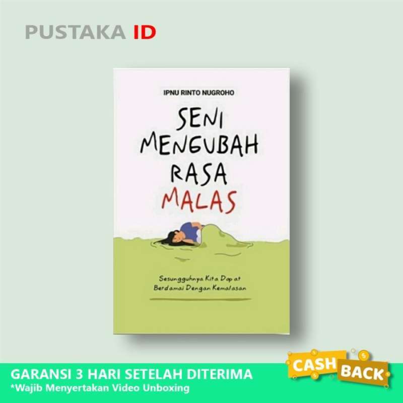 Jual Buku Seni Mengubah Rasa Malas - Original Di Seller Buku Id ...