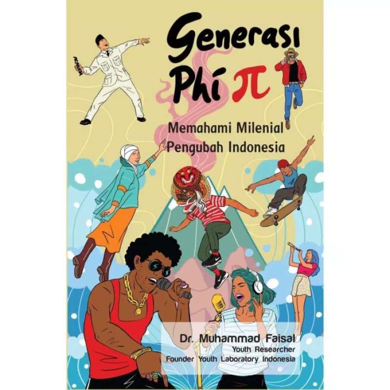Promo Generasi Phi - Memahami Milenial Pengubah Indonesia Diskon 23% Di Seller Pinglan Store ...