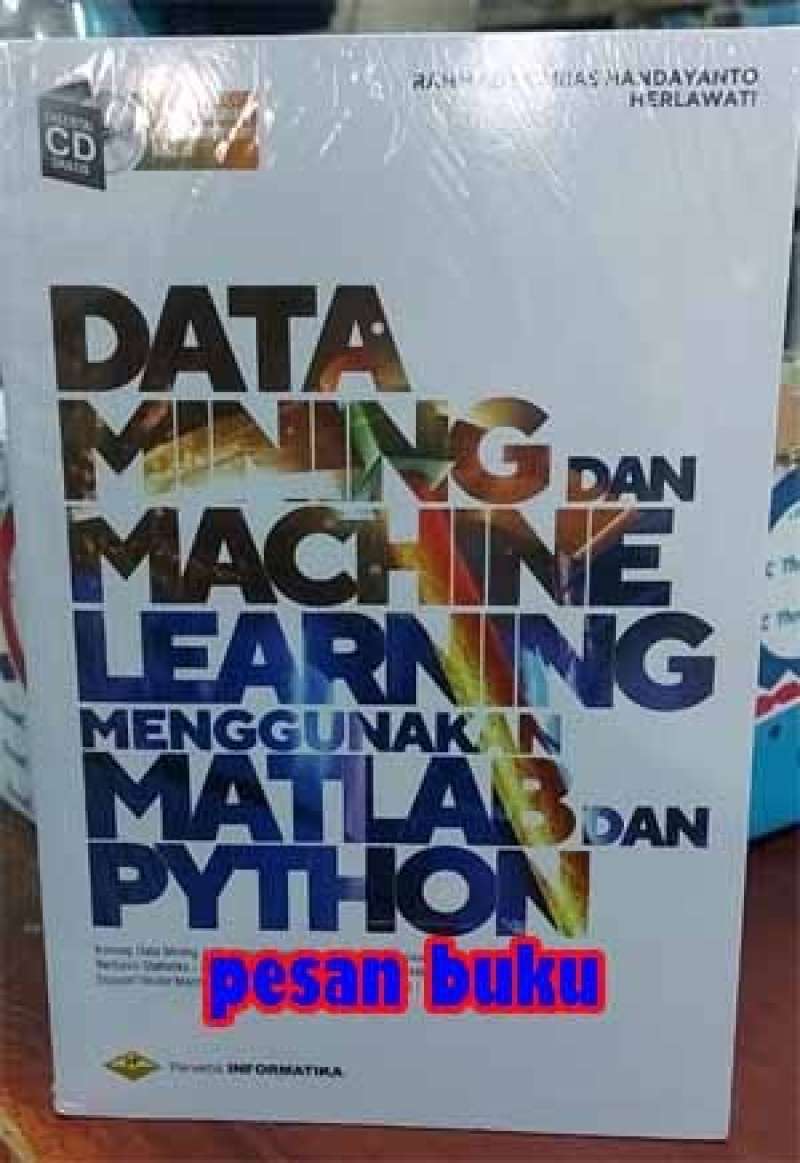 Promo Buku Data Mining Dan Machine Learning Menggunakan Matlab Dan ...