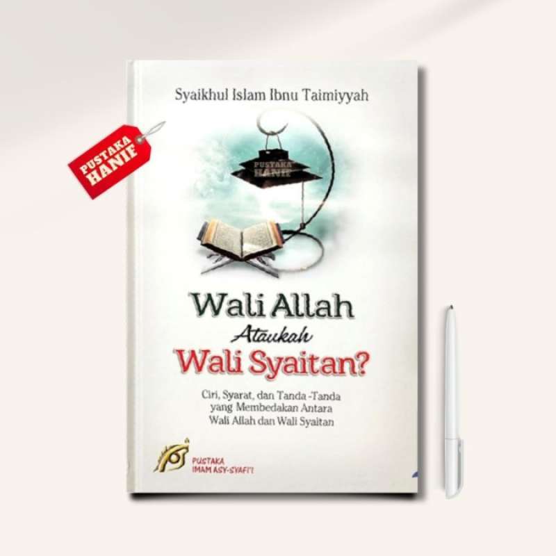 Promo Buku Wali Allah Ataukah Wali Syaitan - Ibnu Taimiyyah Diskon 23% ...