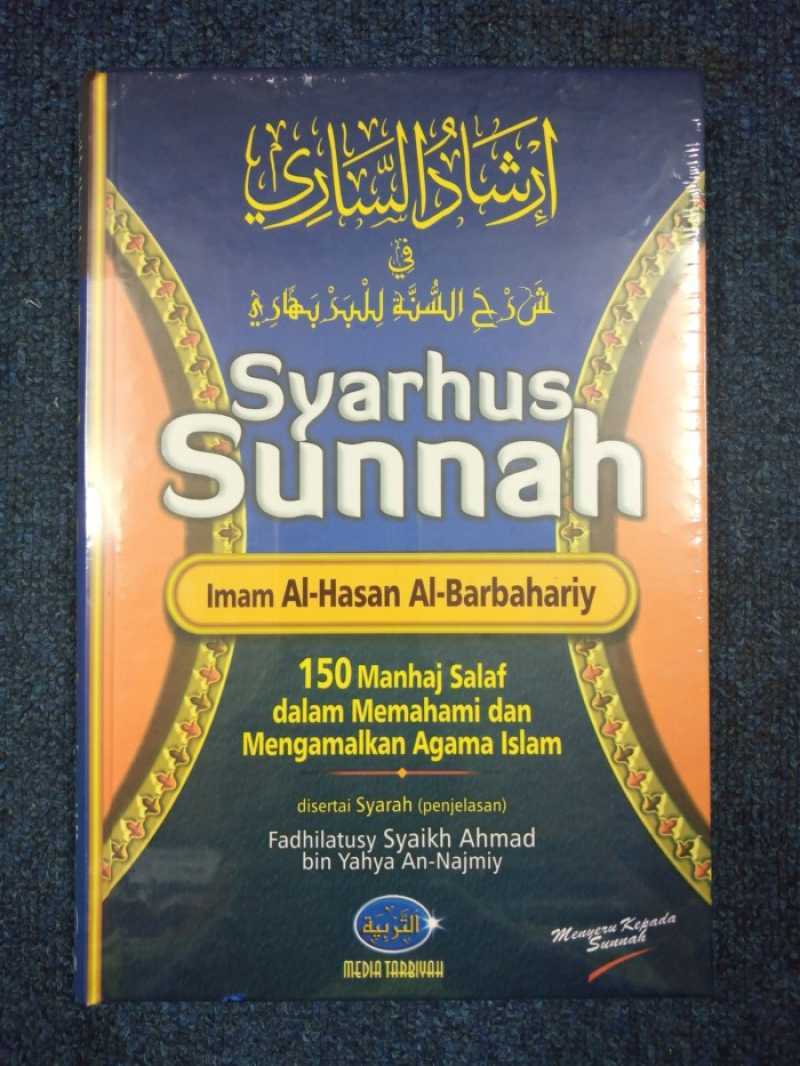 Promo Syarhus Sunnah Imam Al-hasan Al-barbahariy - Ahmad An-najmiy ...