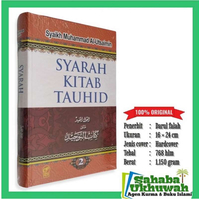 Promo Syarah Kitab Tauhid Jilid 2 Syaikh Utsaimin Diskon 23% Di Seller ...