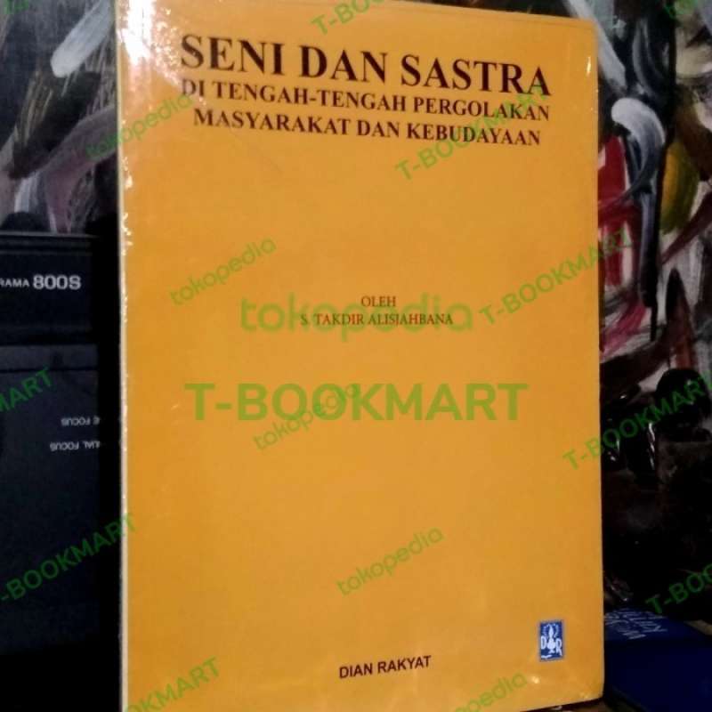 Promo Seni Dan Sastra Oleh Sutan Takdir Alisjahbana - Diskon 23% Di ...