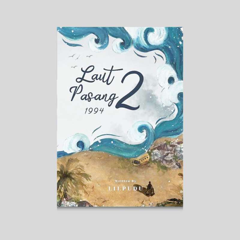 Promo Buku Novel Laut Pasang 2 / Diskon 23% Di Seller Anjangsana Store ...