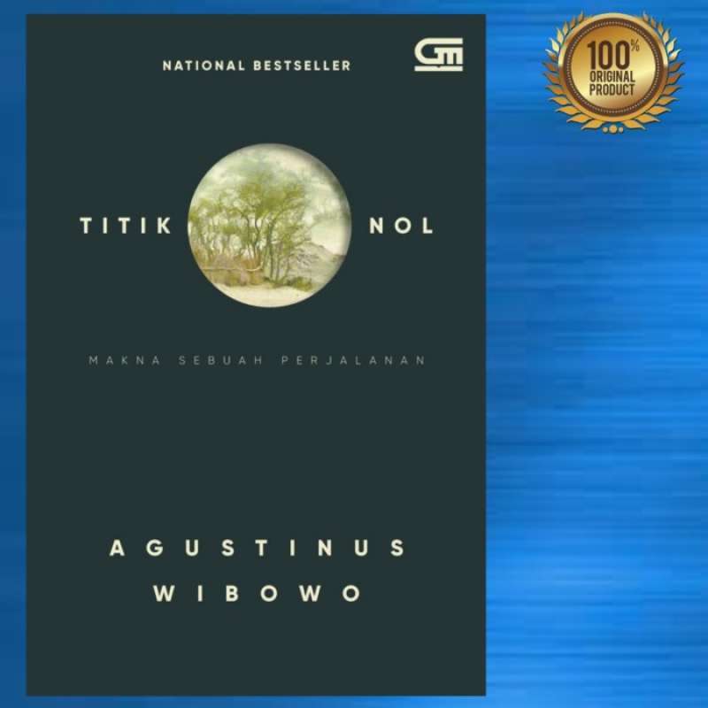 Promo Buku Novel Titik Nol - Makna Sebuah Perjalanan - Diskon 23% Di ... Promo Buku Novel Titik Nol - Makna Sebuah Perjalanan - Diskon 23% Di ...