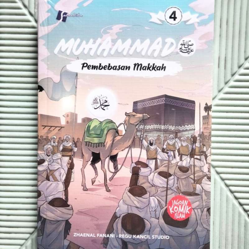 Promo Komik Nabi Muhammad Saw Seri 4 : Pembebasan Mekah Diskon 27% Di ...
