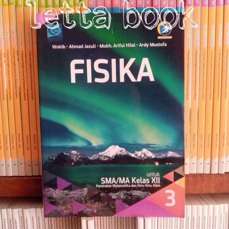 Promo Buku Fisika 3 Grafindo Untuk Sma/ma Kelas 12 K13 Revisi Diskon 27% Di Seller Huka Shop ...