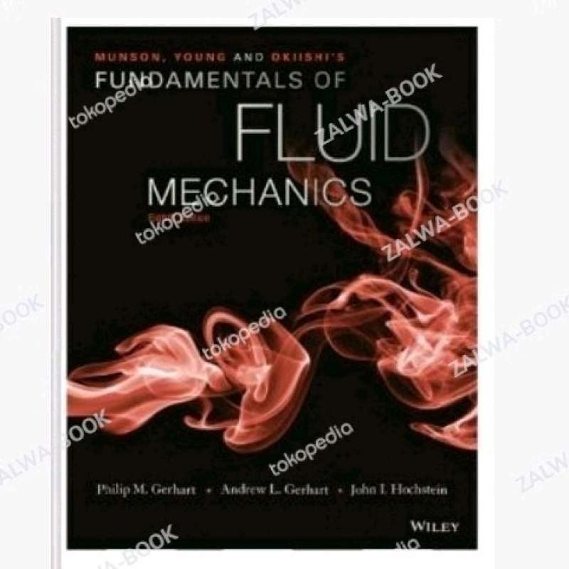 Promo Buku Fundamentals Of Fluid Mechanics 8th Edition Munson, Young ...