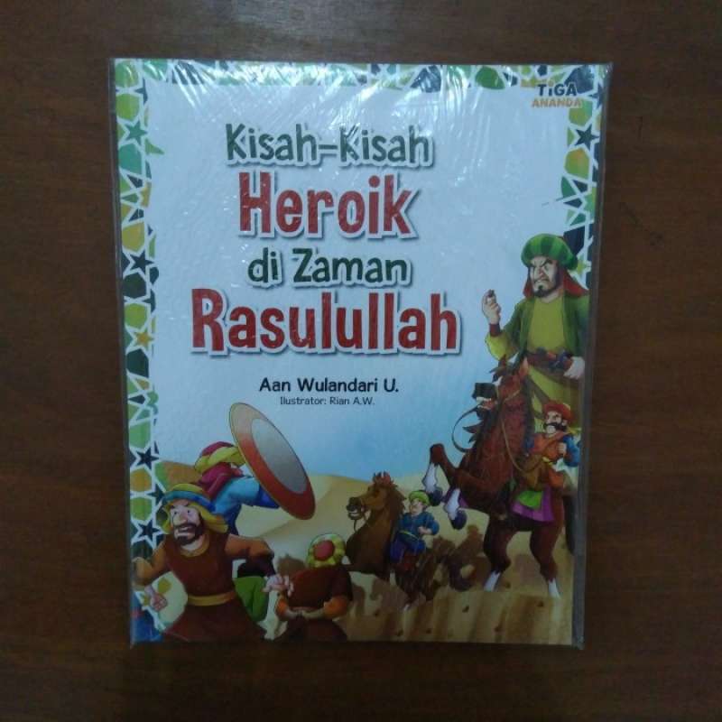 Promo Buku Anak Kisah-kisah Heroik Di Zaman Rasulullah Diskon 30% Di ... Promo Buku Anak Kisah-kisah Heroik Di Zaman Rasulullah Diskon 30% Di ...