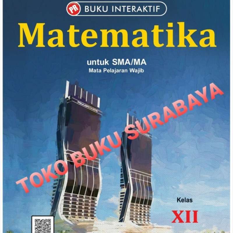 Jual Buku Pr/lks Interaktif Matematika Wajib Kelas Xii,12 Tahun 2021 Di ... Jual Buku Pr/lks Interaktif Matematika Wajib Kelas Xii,12 Tahun 2021 Di ...