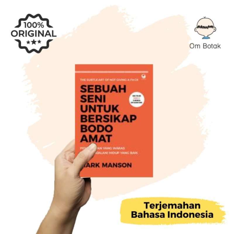 Jual Sebuah Seni Untuk Bersikap Bodo Amat . Mark Manson Di Seller Sangninja - Cengkareng Timur ...