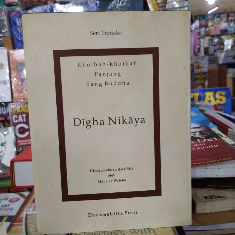 Jual Buku Khotbah-khotbah Panjang Sang Buddha Digha Nikaya Original Di ...