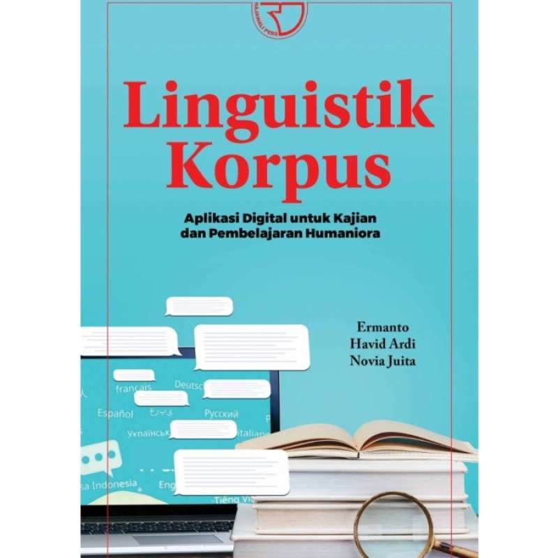 Jual Buku Linguistik Korpus: Aplikasi Digital Untuk Kajian Dan Pembelajaran Di Seller Sangninja ...