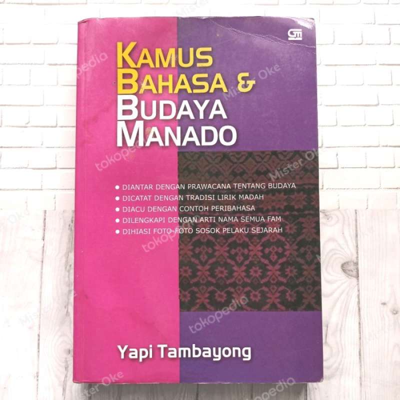 Jual Kamus Bahasa Dan Budaya Manado By Yapi Tambayong Di Seller Hachi ...