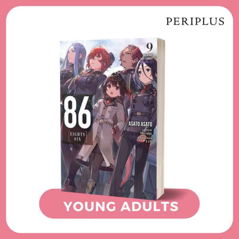 Jual 86--eighty-six, Vol. 9 (light Novel): Valkyrie Has - 9781975339999 Di Seller Shin Store ...
