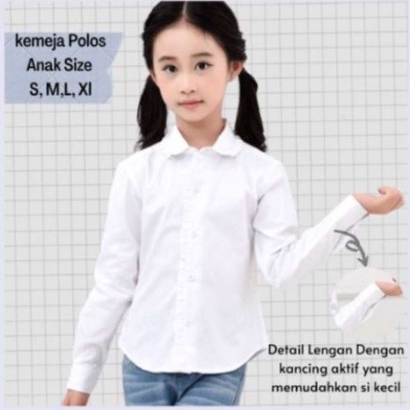 Jual Atasan Anak Perempuan Kemeja Putih Polos Katun Usia 7-13 Tahun ... Jual Atasan Anak Perempuan Kemeja Putih Polos Katun Usia 7-13 Tahun ...