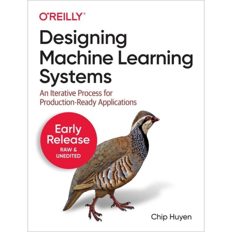 Jual Buku Designing Machine Learning Systems-o'reilly Media Di Seller Sweet Shop - Cengkareng ...